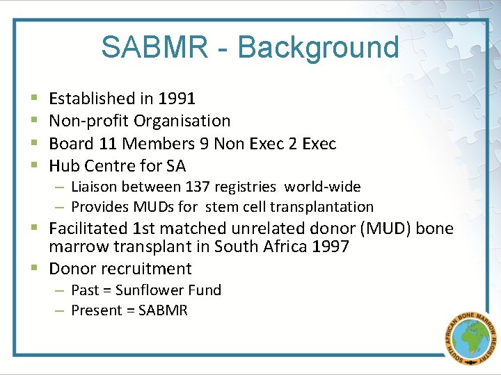 The South African Bone Marrow Registry Successes and