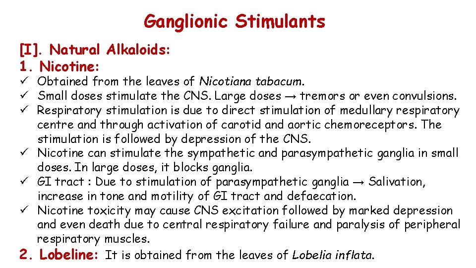 Drugs acting on Autonomic Ganglia Dr Nirbhay Kumar