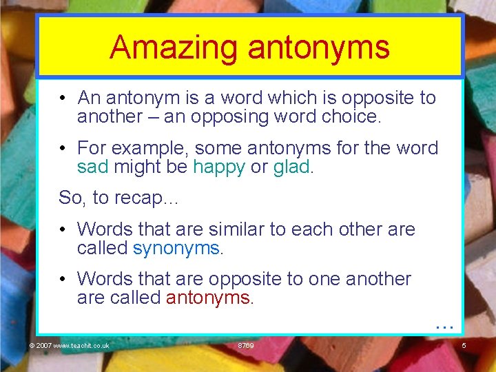 Identifying and using synonyms and antonyms 2007 www