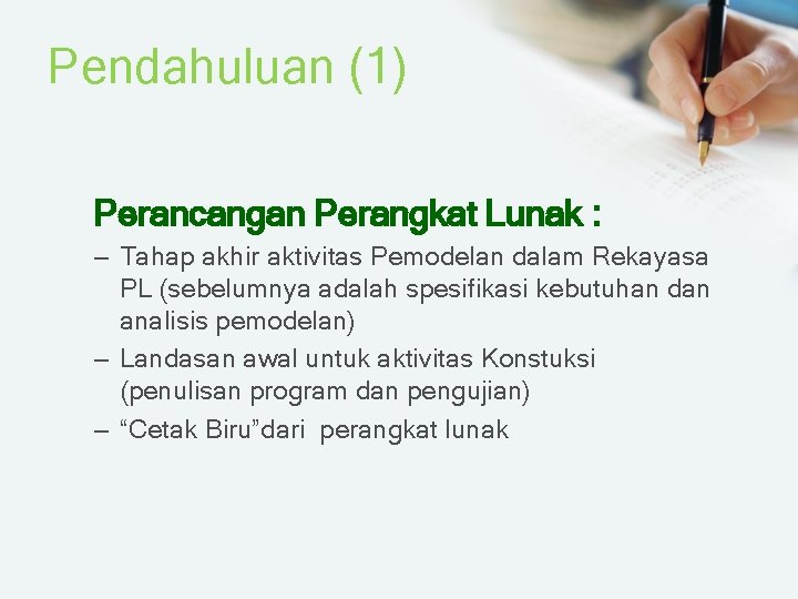 Perancangan Perangkat Lunak Disusun oleh Dr Lily Wulandari