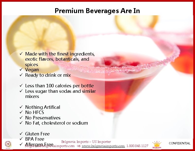 Imported Exclusively by Belgravia Imports Inc Agenda Our