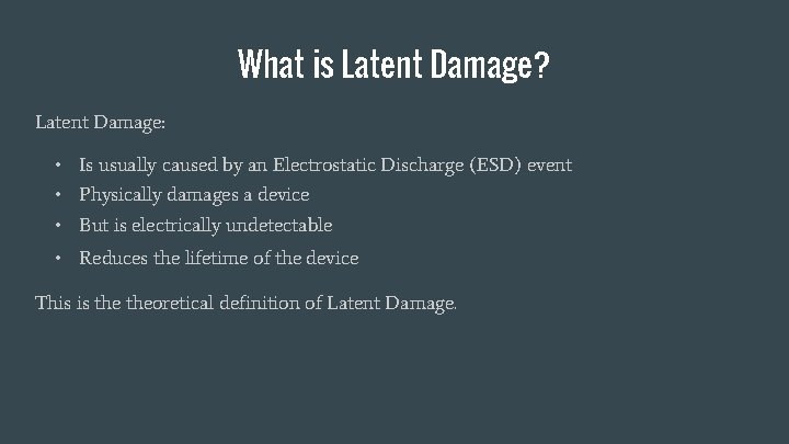Latent Damage and Reliability in Semiconductor Devices May