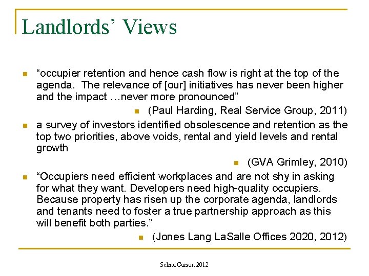 Towards a Framework for Sustainable Landlord Tenant Relationships