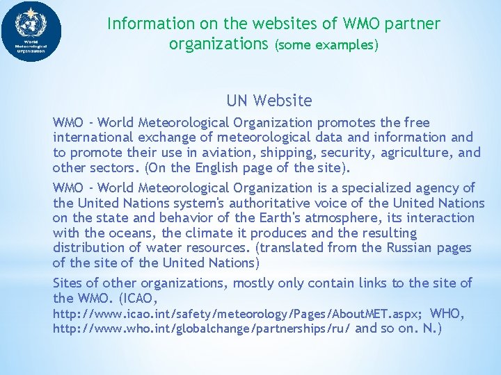 WMOs role in the global socioeconomic sustainable development