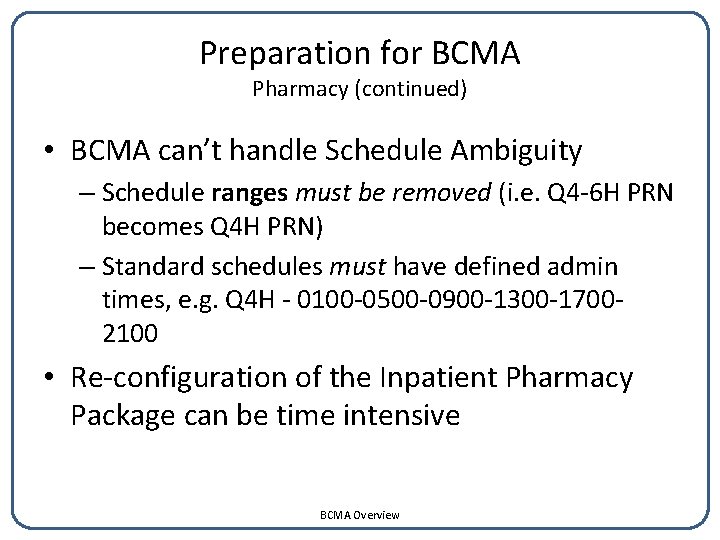 Resource Patient Management System BCMA Overview Presenters David