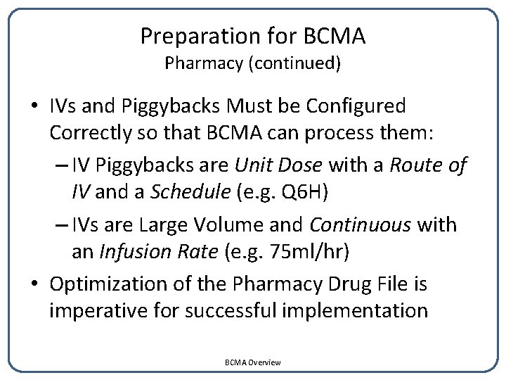 Resource Patient Management System BCMA Overview Presenters David