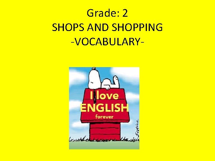 Grade 2 SHOPS AND SHOPPING VOCABULARY Exercise 1