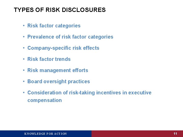 RISK MANAGEMENT PRACTICES BOARD OVERSIGHT AND DISCLOSURE THE