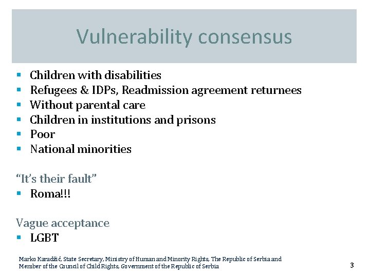 Combating violence against vulnerable groups of children Violence