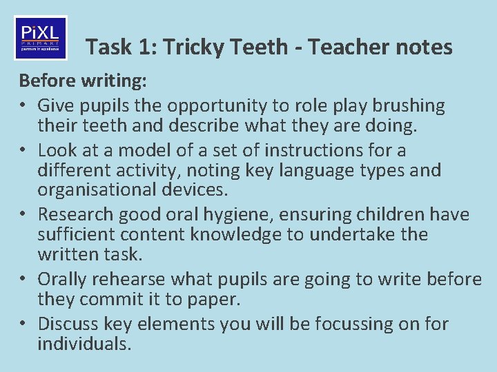 Year 3 Diagnostic Writing tasks Opportunities to identify