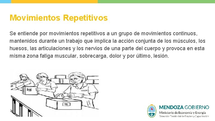 Direccin Territorial de Empleo y Capacitacin Ergonoma Definicin