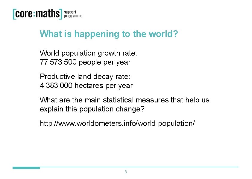 Population change Population data Lesson 1 What is