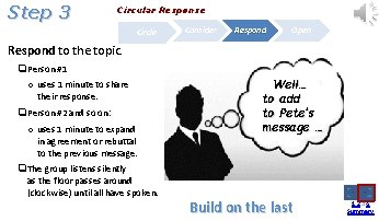 Step 1 Circular Response Circle To democratize group