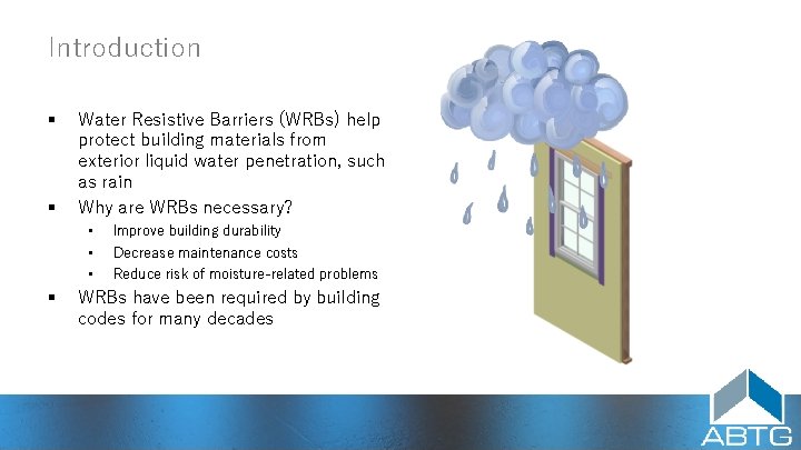 WaterResistive Barriers Assuring Consistent Assembly Water Penetration ...
