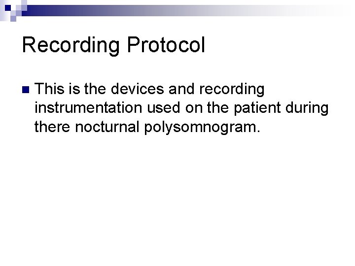 Interpretation of Polysomnography n Presented By Dr Mohammad