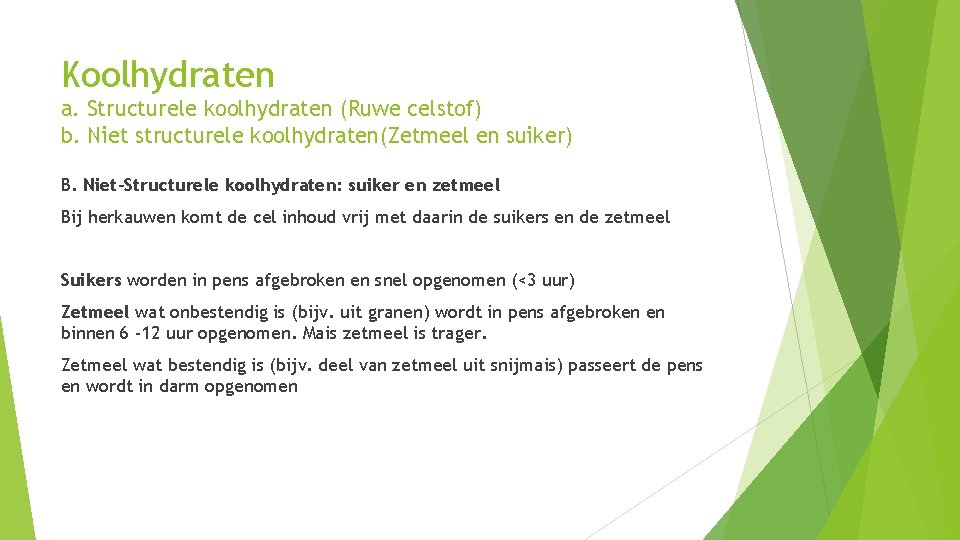Voedingsstoffen voor de koe Weende analyse koolhydraten Organische