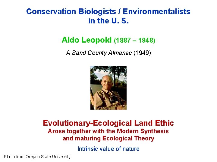 Conservation Biology Photo from Greg Dimijian Instrumental Value