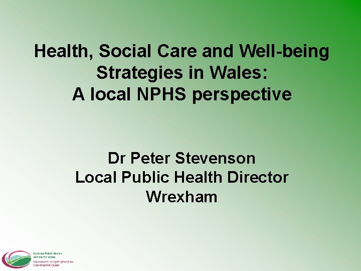 Health Social Care and Wellbeing Strategies in Wales