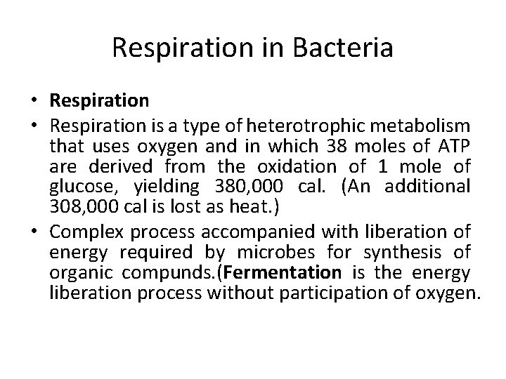 Respiration in bacteria Respiration Fermentation and photosynthesis ...