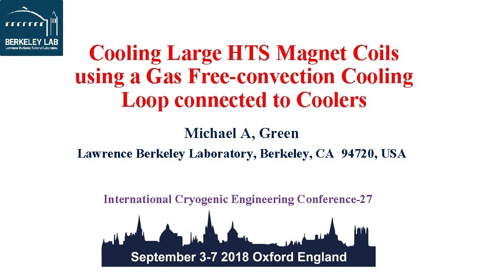 Cooling Large HTS Magnet Coils using a Gas