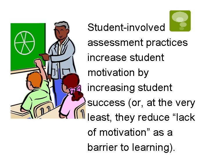 Effective Assessment Practices What Does It Look Like