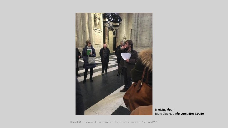 Ex Arte Bezoek aan OL VrouwSt Pieterskerk en