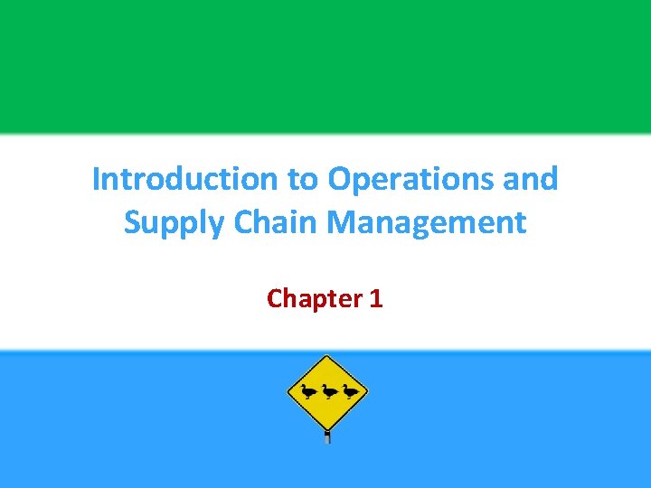 Introduction to Operations and Supply Chain Management Chapter