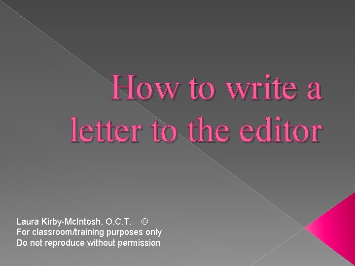 How to write a letter to the editor
