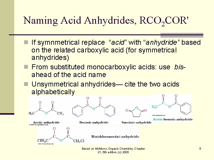 Chapter 21 Carboxylic Acid Derivatives and Nucleophilic Acyl