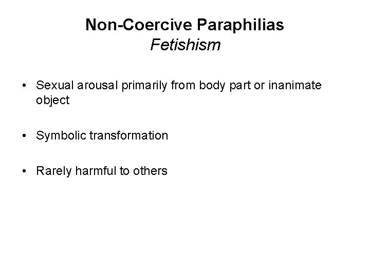 Chapter 16 Atypical Sexual Behavior History of NormalAbnormal