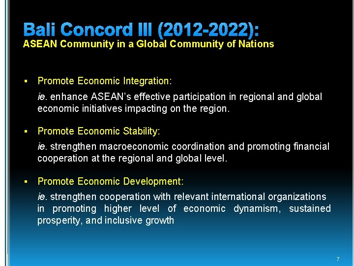 TOWARDS THE ESTABLISHMENT OF THE ASEAN COMMUNITY IN