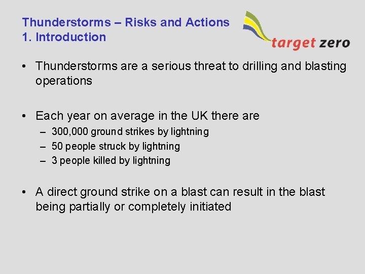 Drilling and Blasting Toolbox Talk 11 Thunderstorms Risks
