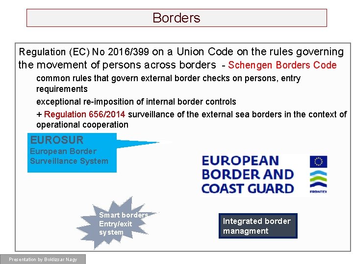 EUROPE WITH NO INTERNAL BORDERS THE SCHENGEN AREA