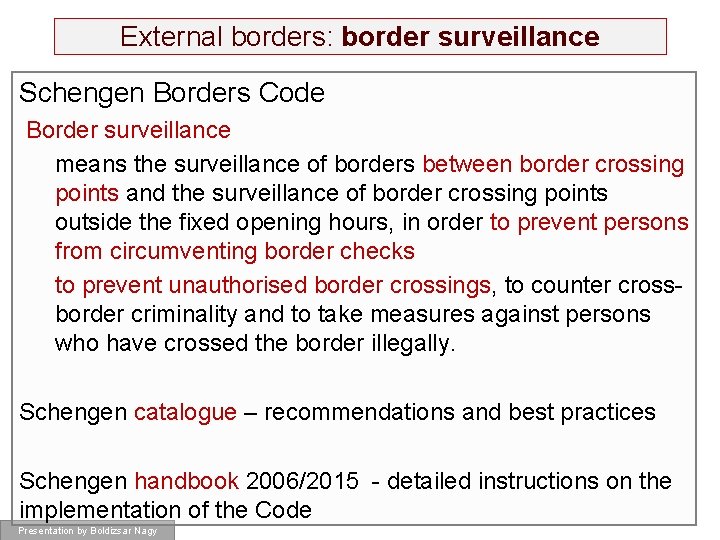 EUROPE WITH NO INTERNAL BORDERS THE SCHENGEN AREA
