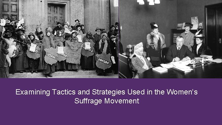 Examining Tactics and Strategies Used in the Womens