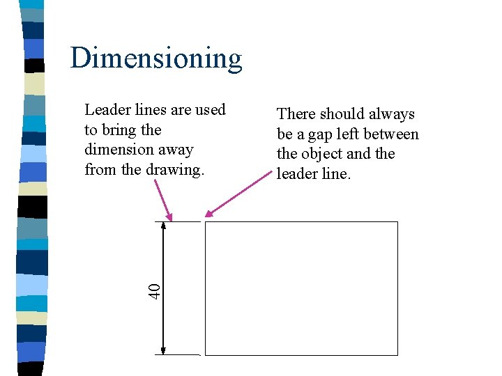 Graphic Communication Dimensioning 170203 Designed by Barry Forbes