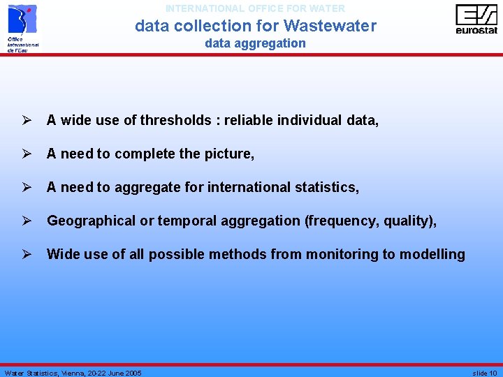 INTERNATIONAL OFFICE FOR WATER Wastewater generation treatment statistics