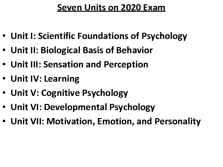 Seven Units on 2020 Exam Unit I Scientific