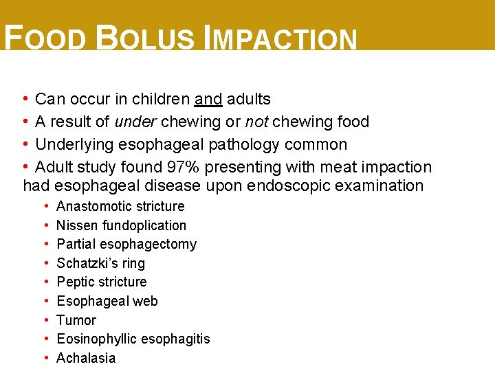 GI Foreign Body Food Bolus Overview Retrieval Management