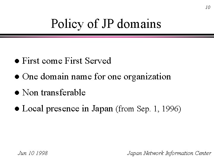 Overview of JPNIC 1 History of Internet governance