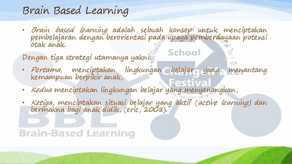 PEMBELAJARAN BERBASIS OTAK PADA PENDIDIKAN ANAK USIA DINI