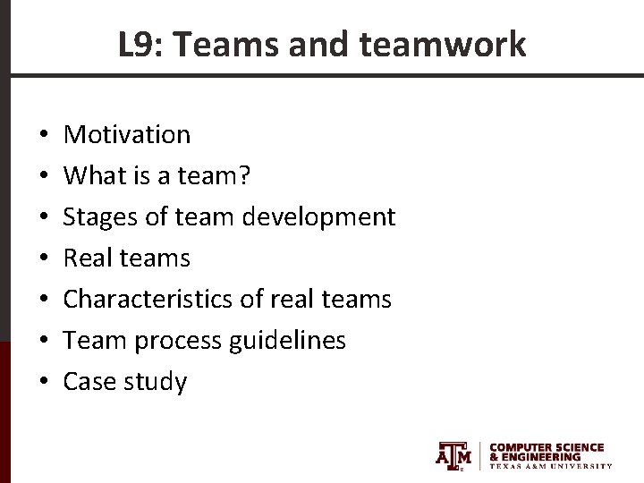 L 9 Teams and teamwork Motivation What is