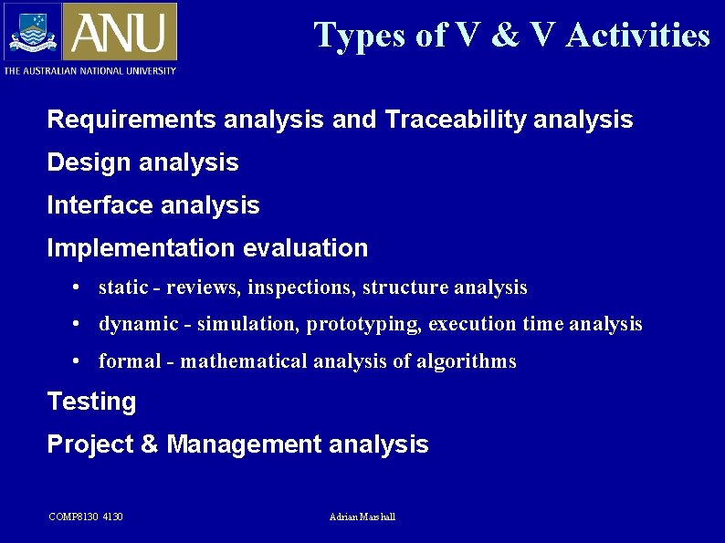 Intro Verification and Validation Processes Introduction Adrian Marshall