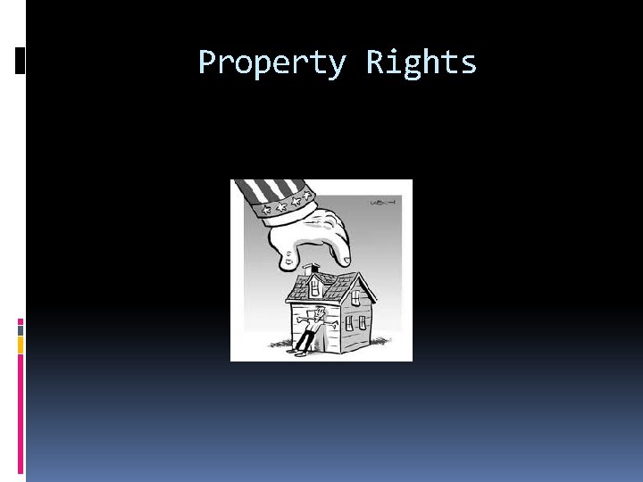 Chapter 17 RIGHTS TO LIFE LIBERTY AND PROPERTY