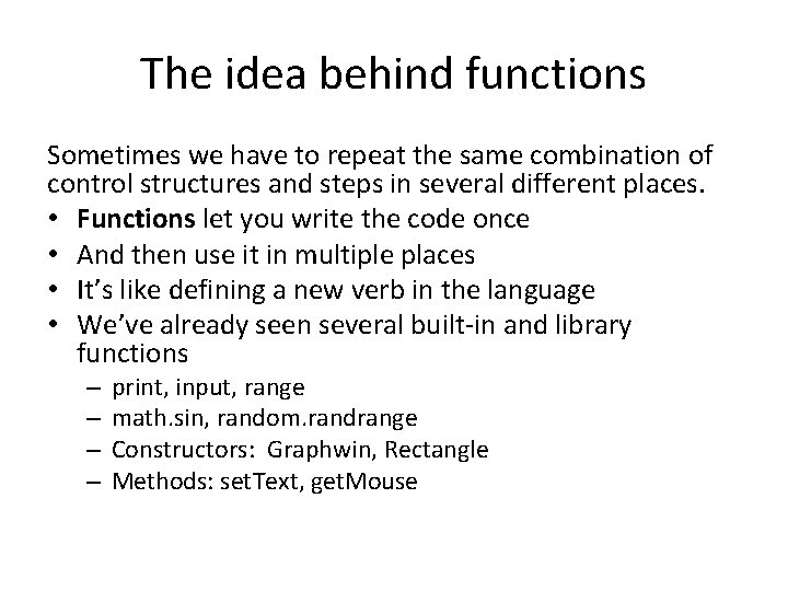 CS 115 Lecture 9 Functions Taken from notes