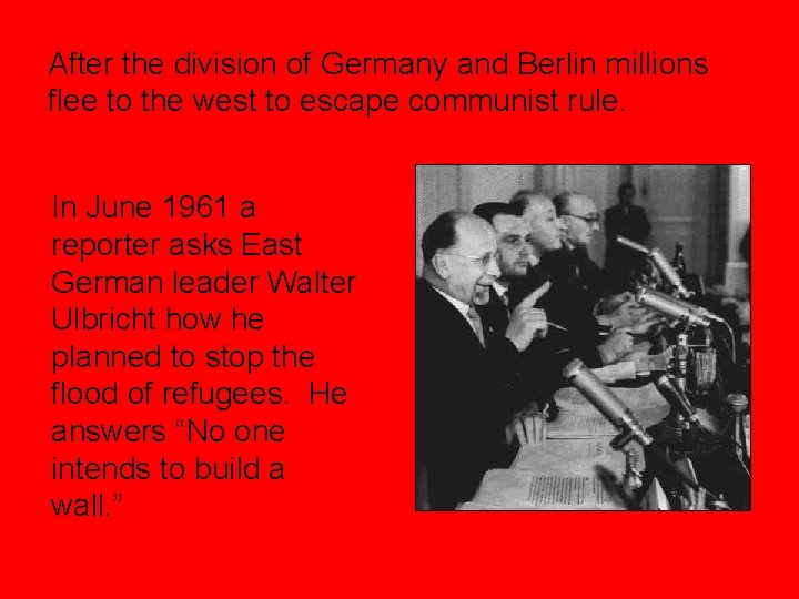 THE DIVISION OF BERLIN Germany and Berlin are