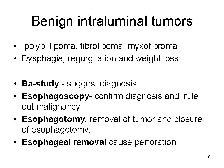 Esophageal tumors Prof Suman K Shrestha Surgery Dept