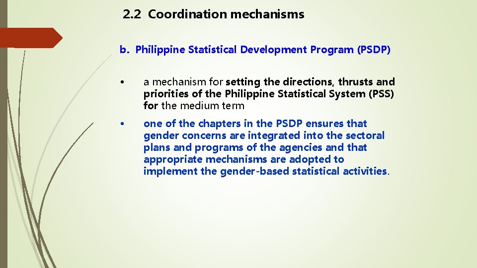 Mainstreaming Gender Statistics in the Philippine Statistical System