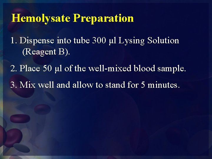 Practical Hematology Lab LAB 6 Hemoglobin A 2