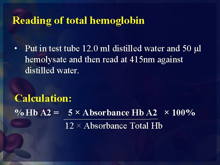 Practical Hematology Lab LAB 6 Hemoglobin A 2